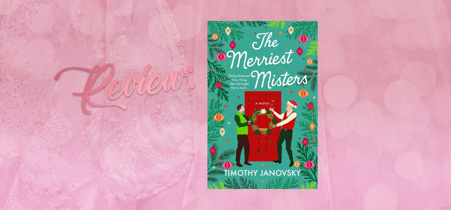 Review: The Merriest Misters by Timothy Janovsky – Bubbling up with Helena