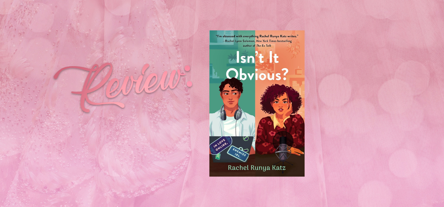 Isn’t it Obvious by Rachel Runya Katz – Bubbling up with Helena